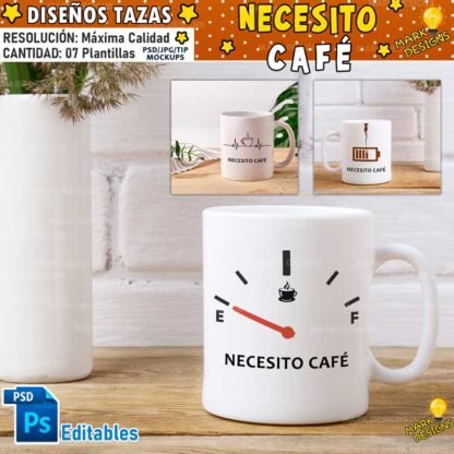 Diseños Necesito Café Tazas Editables - Mark Designs